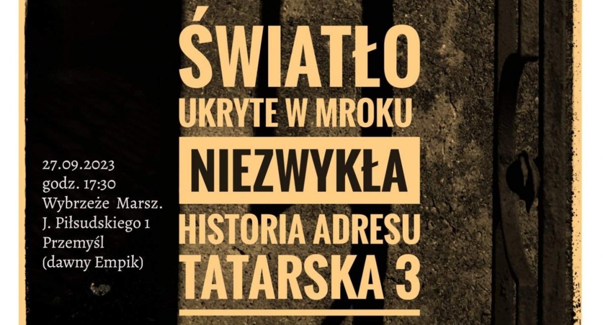 Światło ukryte w mroku. Niezwykła historia adresu Tatarska 3 w ...